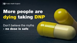 Deadly DNP – UK Health Security Agency